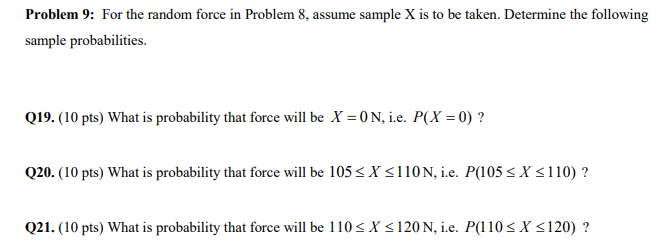 Solved Problem 9: For the random force in Problem 8, assume | Chegg.com