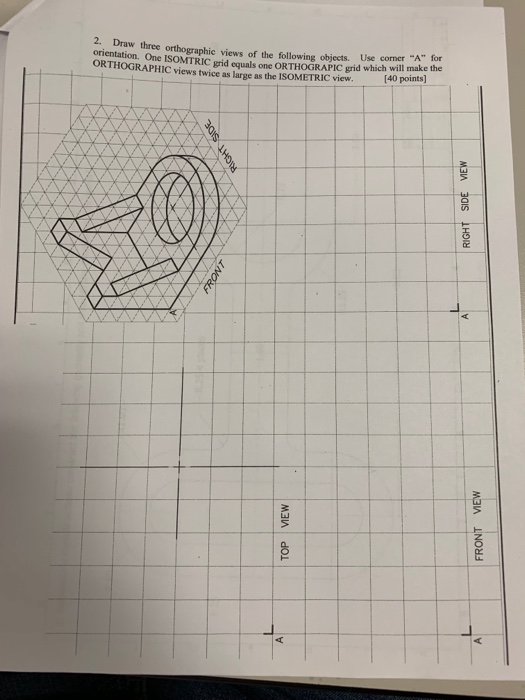Solved 2. Draw three orthographic views of the following | Chegg.com