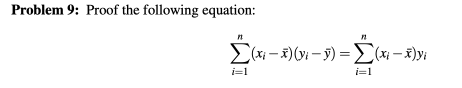Solved Problem 9: Proof the following equation: | Chegg.com