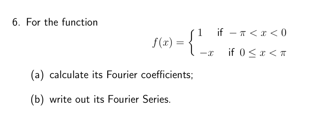Solved 6. For the function $(2={_ if – T