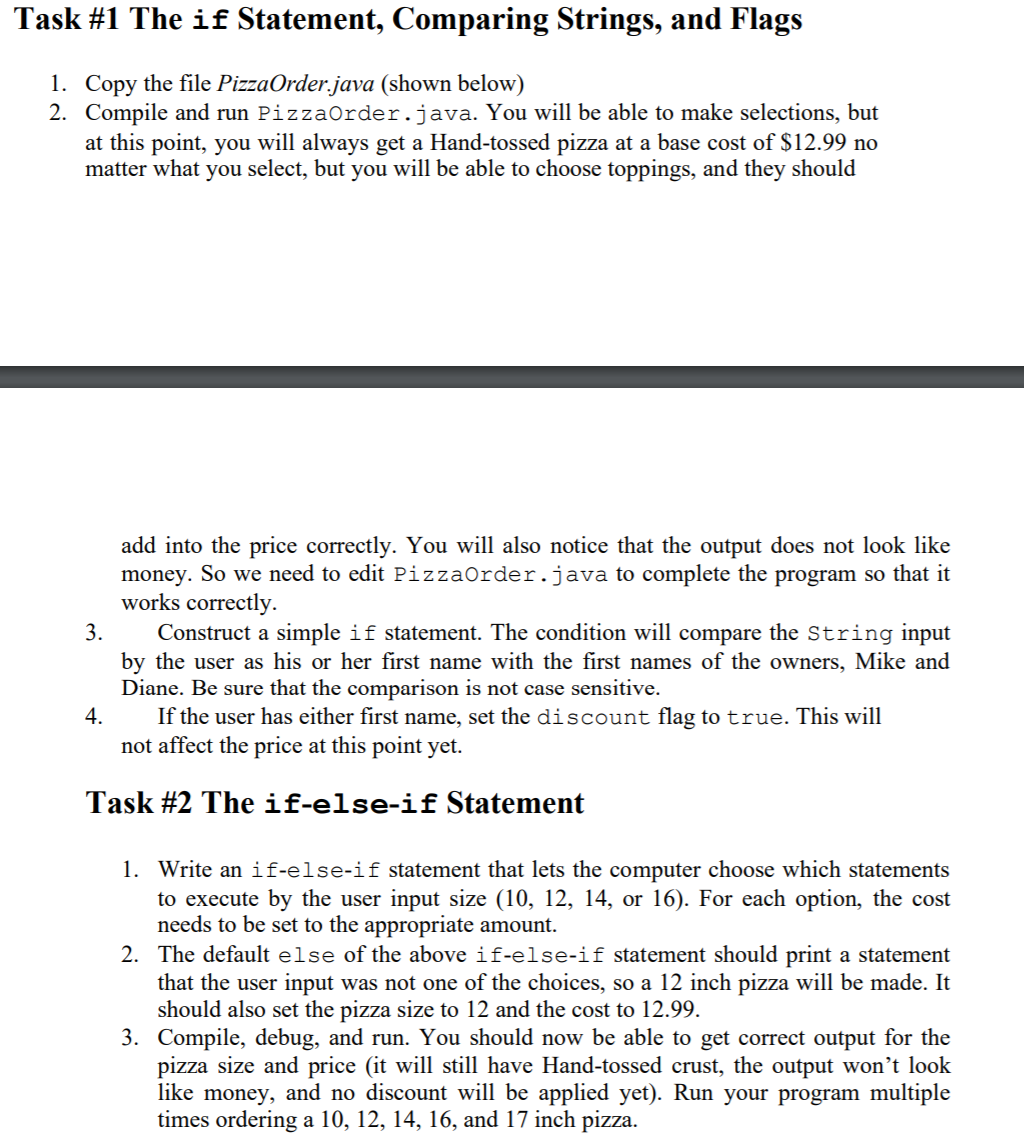 Solved Task #1 The if Statement, Comparing Strings, and | Chegg.com