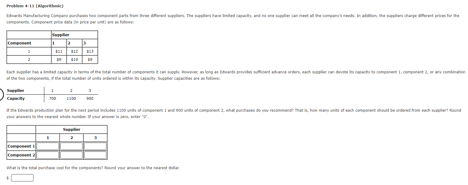 Solved Problem 4-11 (Algorithmic) components. Component | Chegg.com