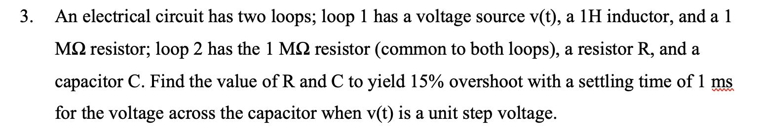 Solved 3. An electrical circuit has two loops; loop 1 has a | Chegg.com