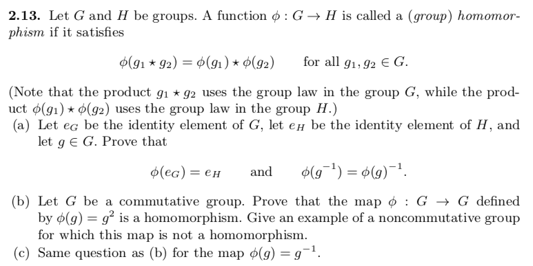 Solved 2.13. Let G and H be groups. A function 0: G phism if | Chegg.com