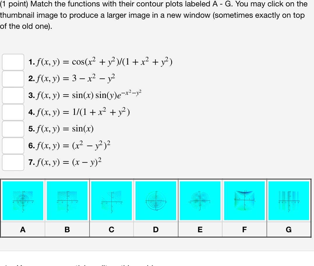 (1 point) Match the functions with their contour | Chegg.com