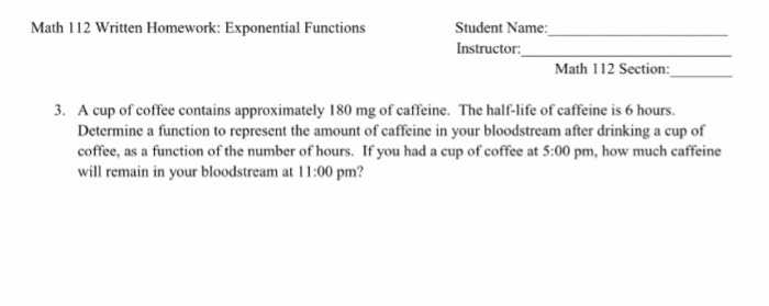 Solved Student Name: Instructor Math 112 Written Homework: | Chegg.com