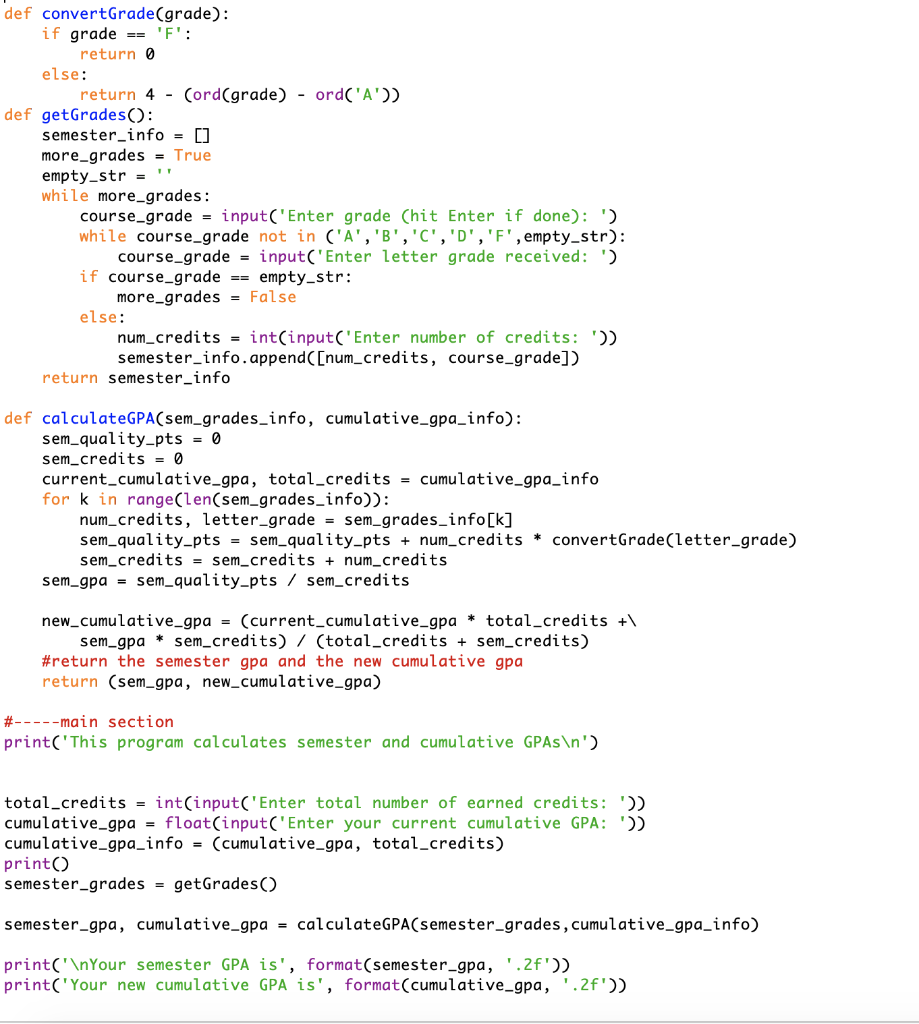 Solved How to modify GPA python program so that it asks the | Chegg.com