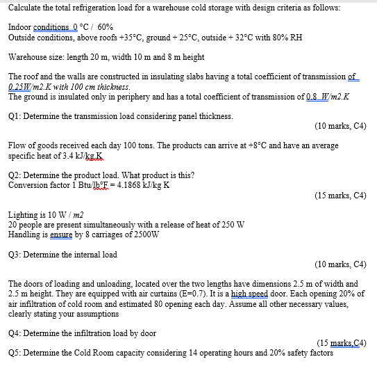 Solved - + Calculate the total refrigeration load for a | Chegg.com