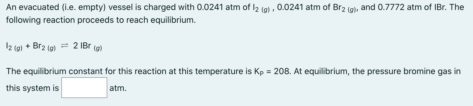 Solved An evacuated (i.e. empty) vessel is charged with | Chegg.com