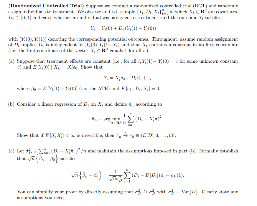 Solved (Randomized Controlled Trial) Suppose we conduct a | Chegg.com