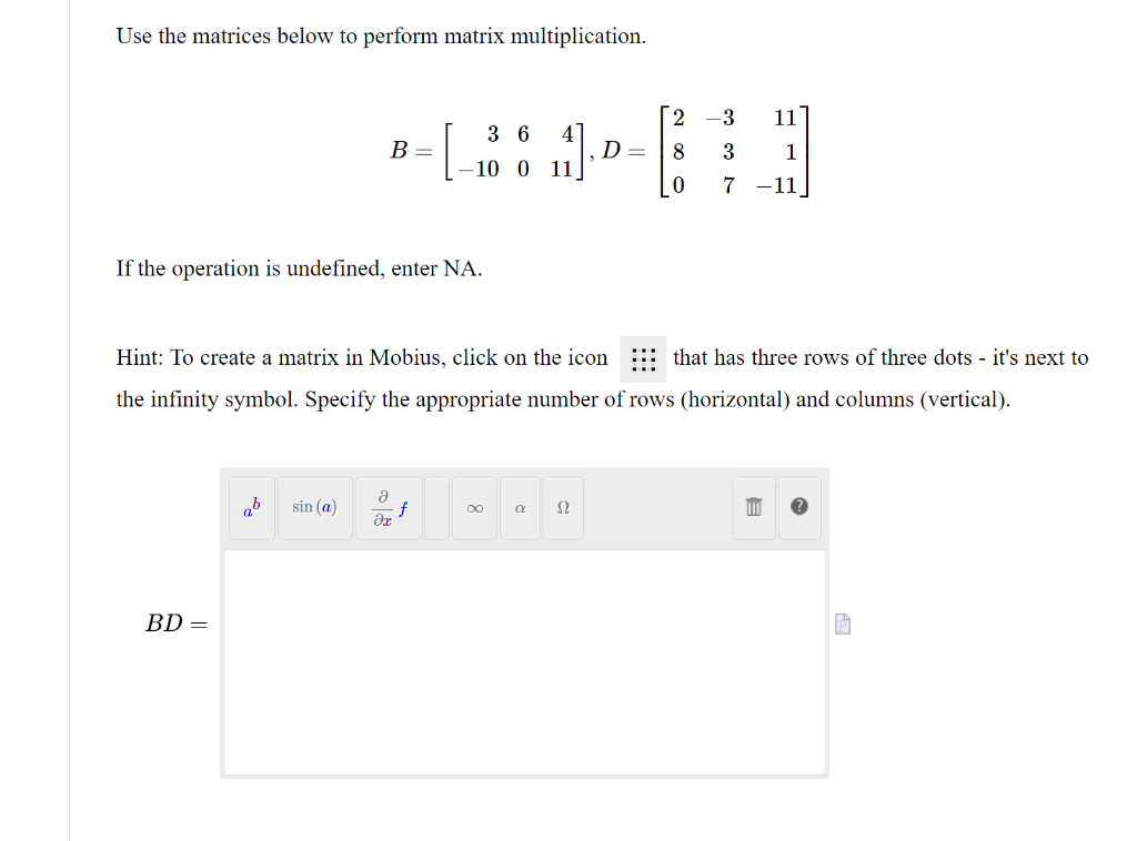 Solved Use the matrices below to perform matrix | Chegg.com