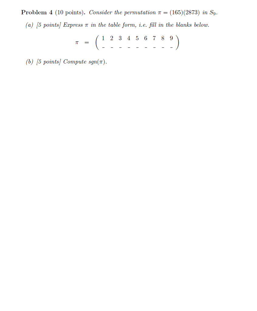 Solved Problem 4 (10 points). Consider the permutation | Chegg.com