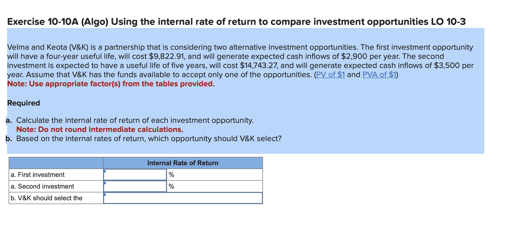 Exercise 10-10A (Algo) Using the internal rate of | Chegg.com