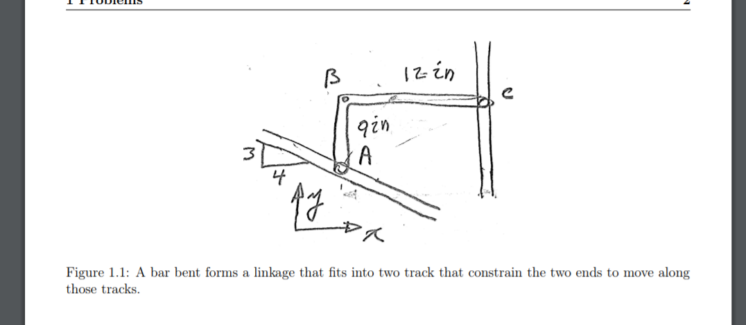 Solved The right angle linkage, shown in Fig. 1.1 has | Chegg.com