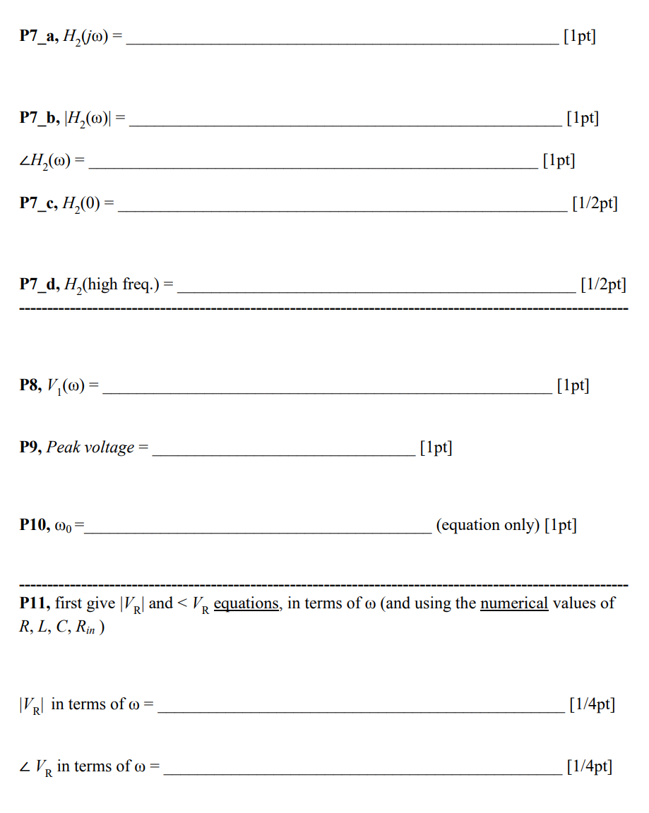 Solved P7_a, H (jo) [1pt] P7_b, \H (0) = [1pt] ZH2(0) = | Chegg.com