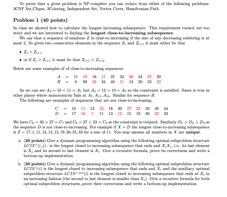 Solved To prove that a given problem is NP-complete you can | Chegg.com