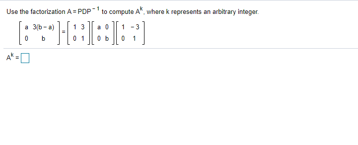 Solved Let A = PDP-1 and P and D as shown below. Compute A4. | Chegg.com