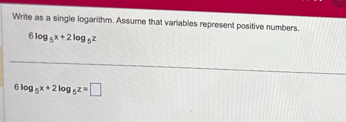 Solved Write As A Single Logarithm Assume That Variables 