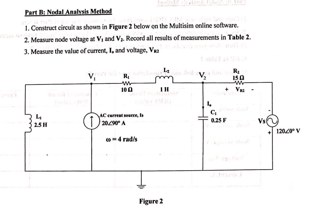 Solved Part B: Nodal Analysis Method 1. Construct circuit as | Chegg.com