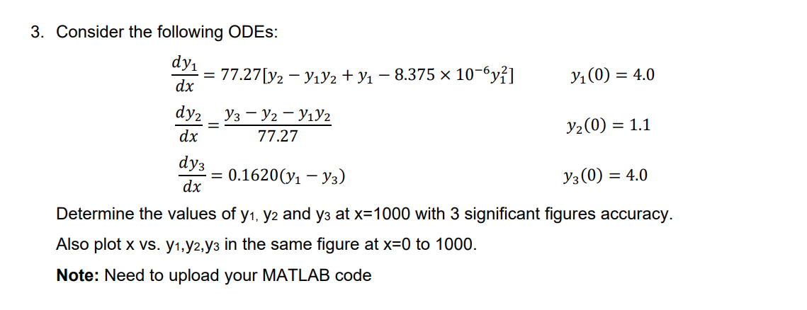 Solved 3. Consider the following ODEs: | Chegg.com