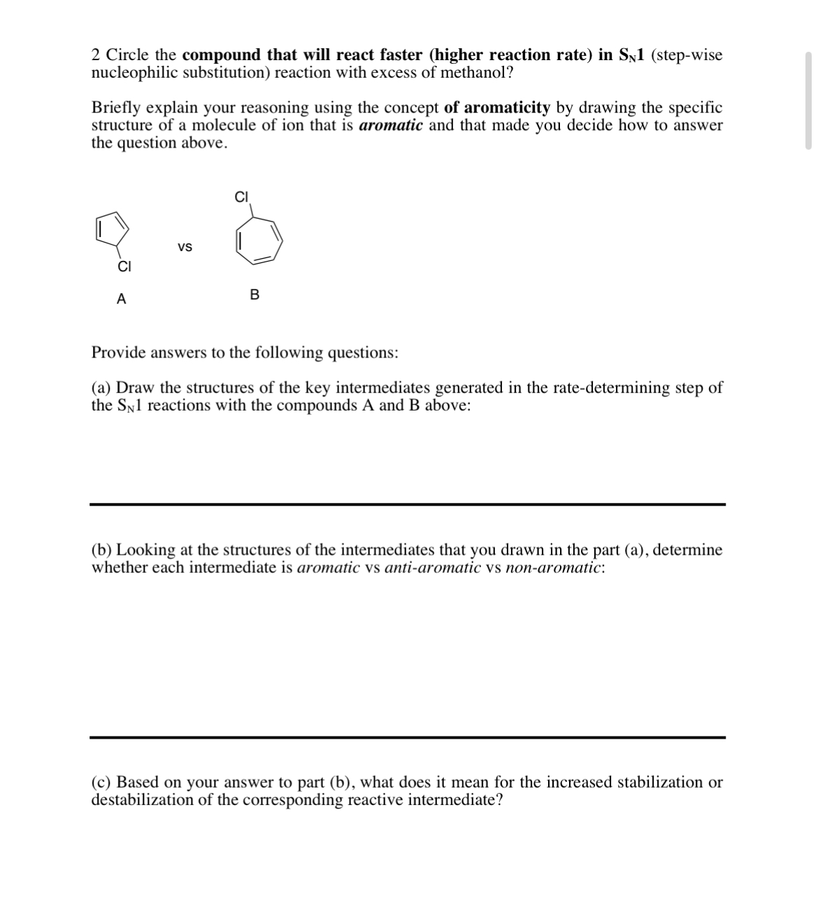 Solved 2 Circle the compound that will react faster (higher | Chegg.com