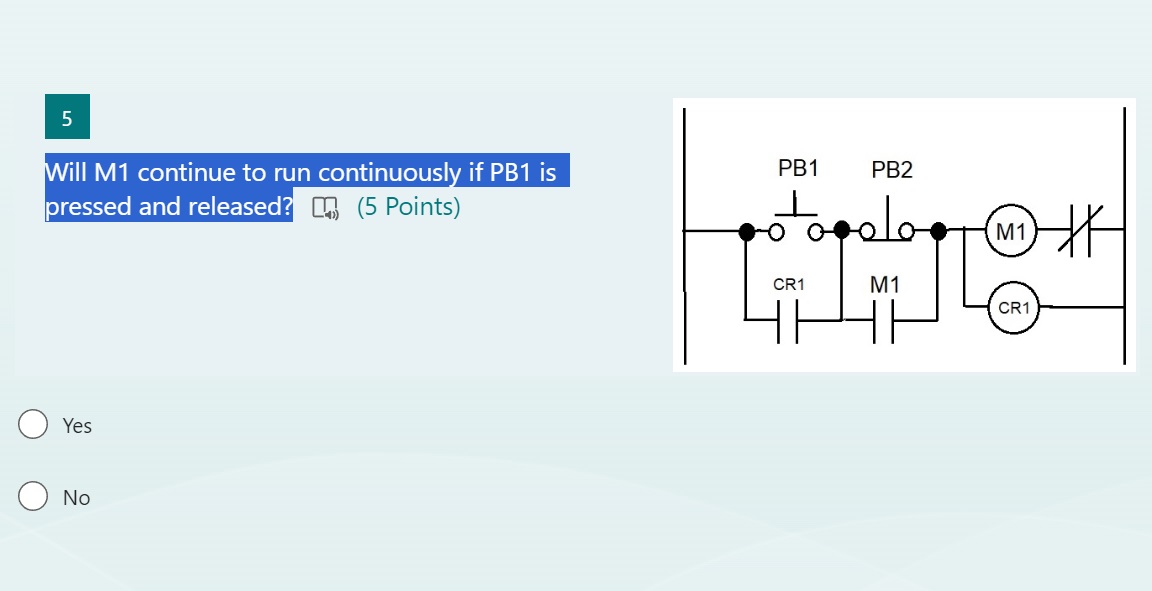 Solved 5Will M1 ﻿continue to run continuously if PB1 | Chegg.com