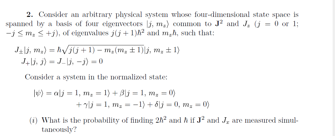Solved 2. Consider an arbitrary physical system whose | Chegg.com
