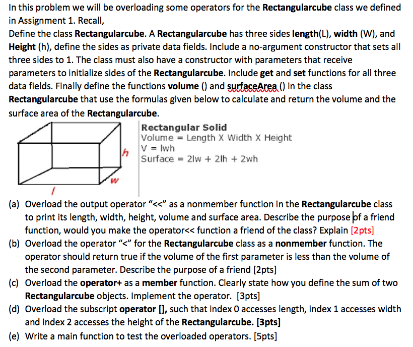 Solved In This Problem We Will Be Overloading Some Operators