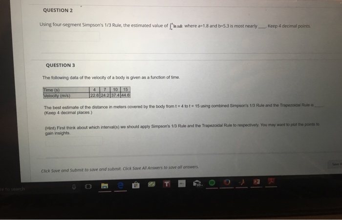 Solved QUESTION 2 Using four-segment Simpson's 1/3 Rule, the | Chegg.com