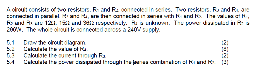 Solved A circuit consists of two resistors, R1 and R2, | Chegg.com