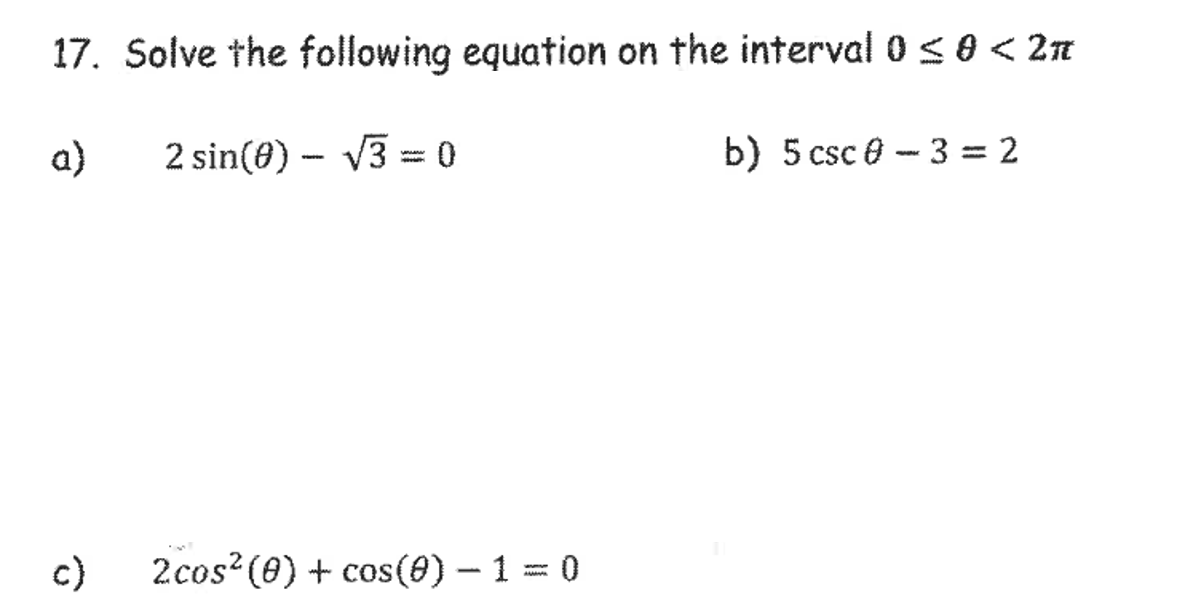 Solved Solve the following equation on ﻿the interval | Chegg.com