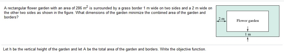 Solved A rectangular flower garden with an area of 286 m' is | Chegg.com