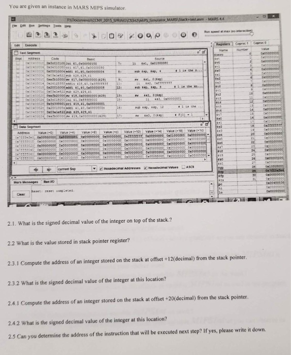 You are given an instance in MARS MIPS simulator 2.1. | Chegg.com