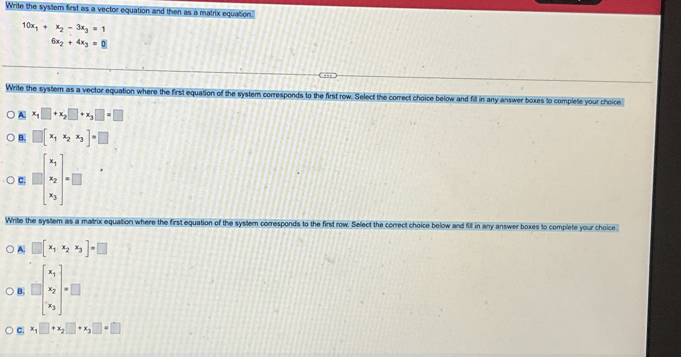 Solved Write the system first as a vector equation and then | Chegg.com