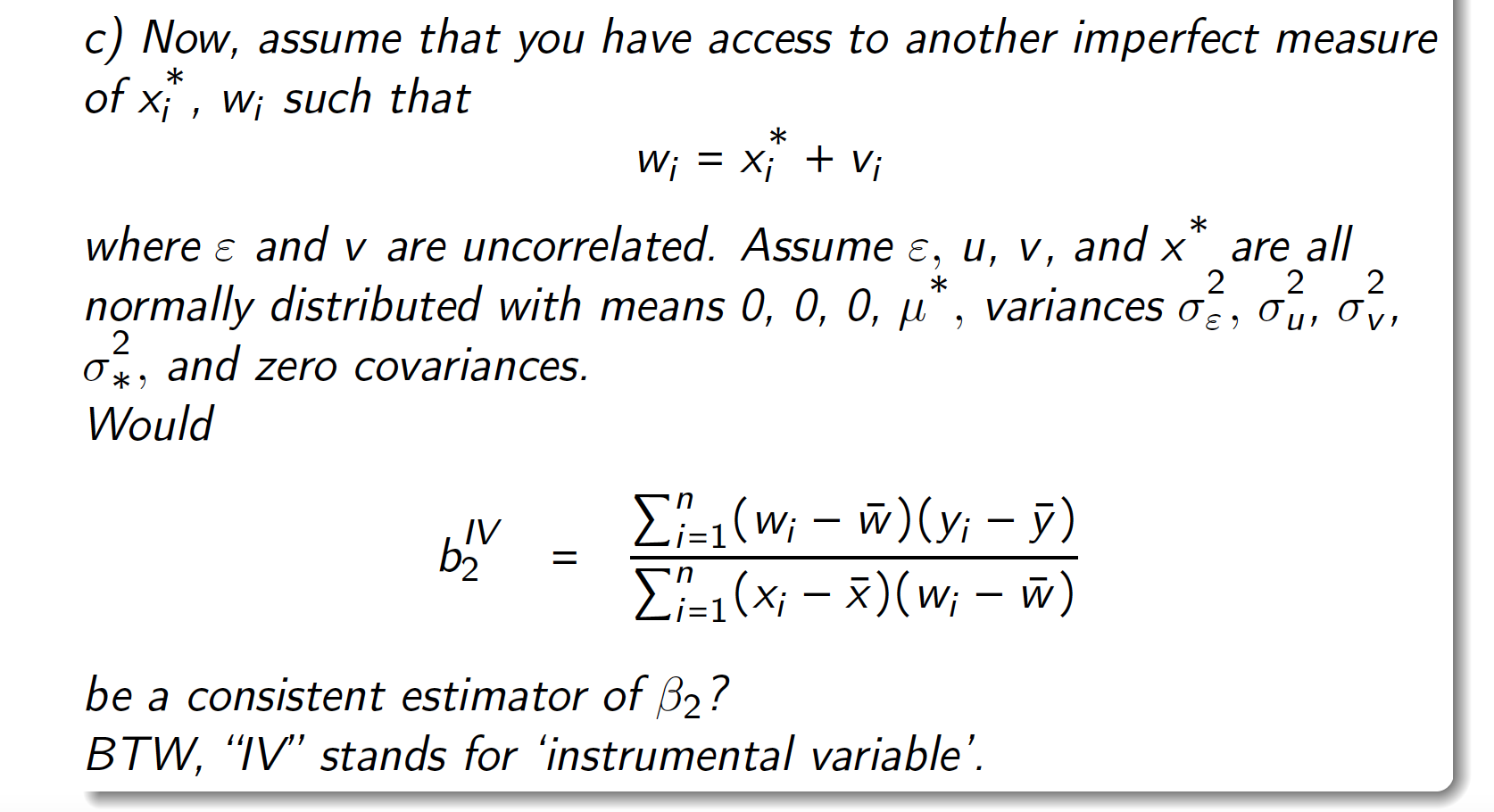 Consider A Simple Errors In The Variables Model 