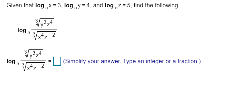 Solved 3, logay 4, and log2z 5, find the following Given | Chegg.com