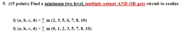 Solved 4. a) Write the logic equation for the output of an | Chegg.com