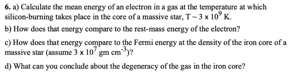 Solved 6. a) Calculate the mean energy of an electron in a | Chegg.com