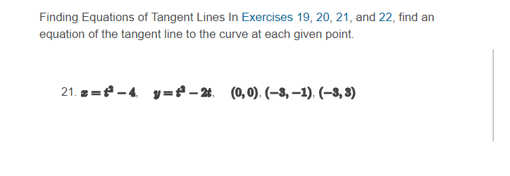 Solved Finding Equations of Tangent Lines In Exercises 19, | Chegg.com