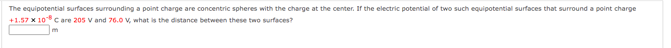 Solved +1.57×10-8C ﻿are 205V ﻿and 76.0V, ﻿what is the | Chegg.com