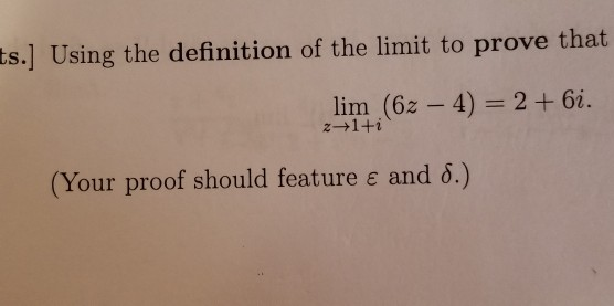 Solved s.] Using the definition of the limit to prove that | Chegg.com