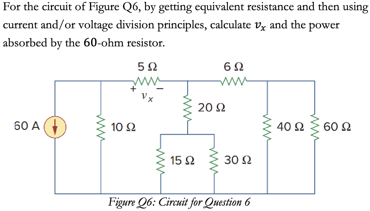 Solved For the circuit of Figure Q6, by getting equivalent | Chegg.com
