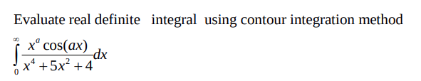 Solved Evaluate real definite integral using contour | Chegg.com