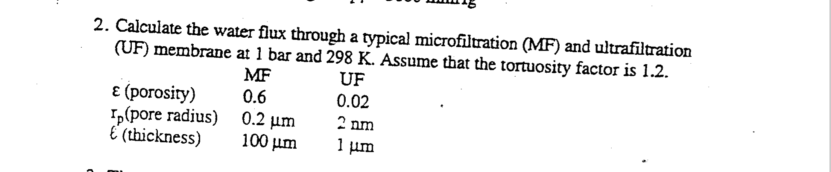Solved ---Jub 2. Calculate the water flux through a typical | Chegg.com