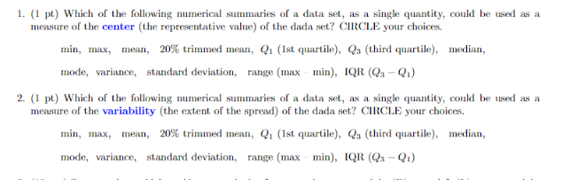 Solved 1. (1 pt) Which of the following numerical summaries | Chegg.com