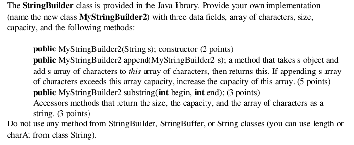 Solved The Stringbuilder Class Is Provided In The Java 
