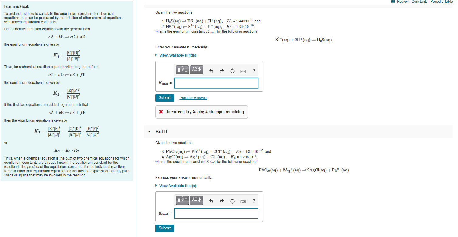 Solved Review Constants Periodic Table Given the two | Chegg.com