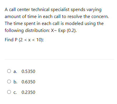 Solved A call center technical specialist spends varying | Chegg.com