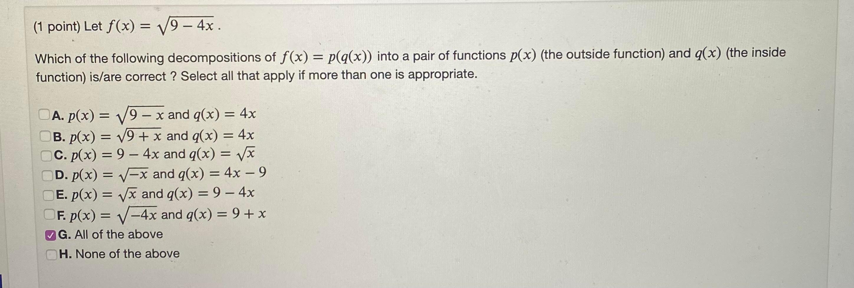 Solved (1 point) Let f(x)=9−4x. Which of the following | Chegg.com