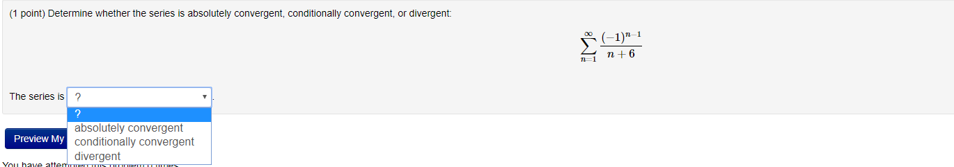 Solved (1 point) Determine whether the series is absolutely | Chegg.com
